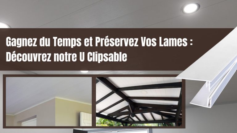 Gagnez du Temps et Préservez Vos Lames avec le Nouveau U Clipsable de ...